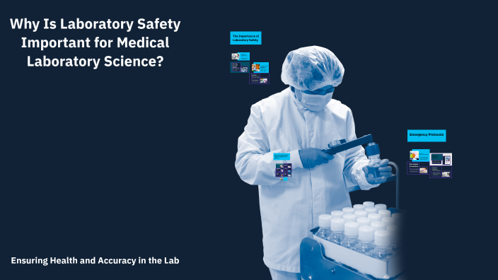 Why Is Laboratory Safety Important for Medical Laboratory Science? by ...