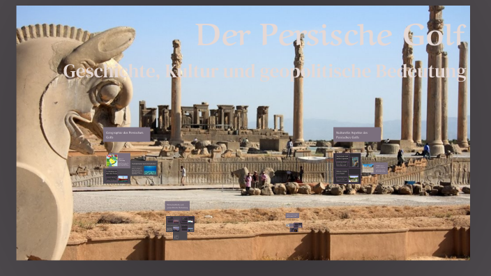 Der Persische Golf by Amir Fatemi Rad on Prezi