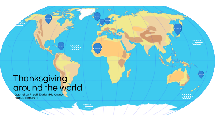 thanks giving around the world by Gabriel Lo Presti on Prezi