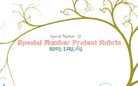 Special Number Project Rubric by Yari Sosa on Prezi
