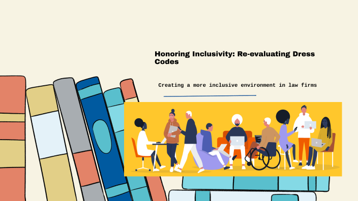 Inclusive Legal Dress Codes by Megan Anderson on Prezi