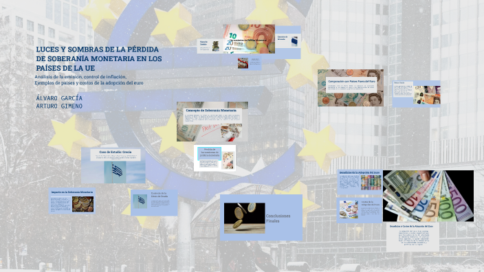 LUCES Y SOMBRAS DE LA PÉRDIDA DE SOBERANÍA MONETARIA EN LOS PAÍSES DE ...