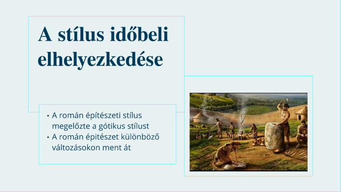 A középkor stílusirányzata: román stílus by SZÓFIA DARÓCZI on Prezi