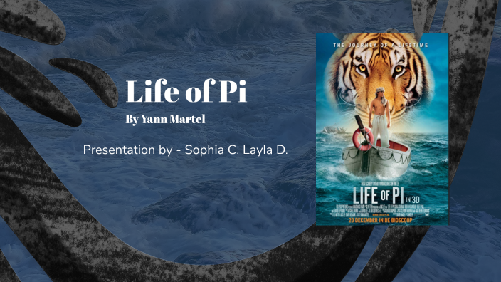 Life of Pi by Layla Dalton on Prezi