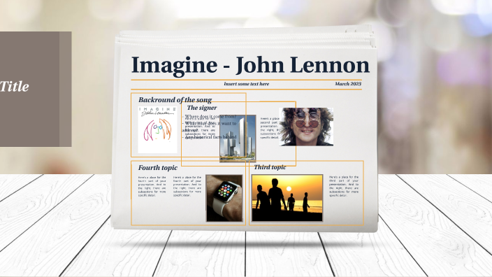 IMAGINE - John Lennon by Gualandris Camelia on Prezi