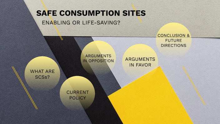 Safe Consumption Sites by Lara Winn on Prezi