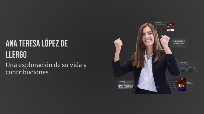 Ana Teresa López de Llergo by Alan Ricardo Garnica Neria on Prezi