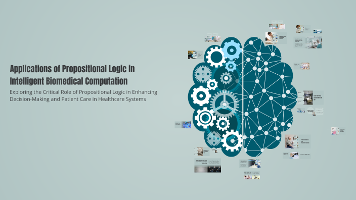 Applications of Propositional Logic in Intelligent Biomedical ...