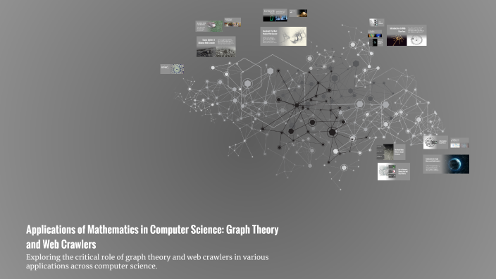 Applications of Mathematics in Computer Science: Graph Theory and Web ...