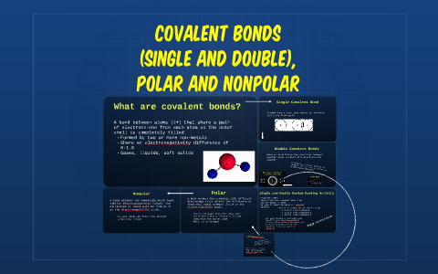 Covalent Bonds (single and Double), polar and nonpolar by Robbie Massie ...