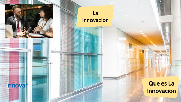 innovacion by Luis Alberto Ramirez Villafuerte on Prezi