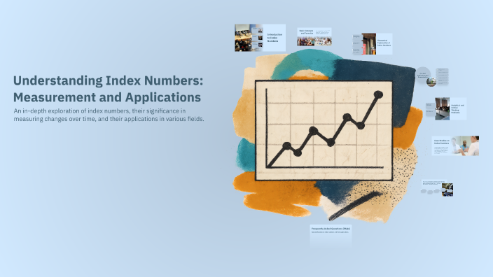 Understanding Index Numbers: Measurement and Applications by as as on Prezi