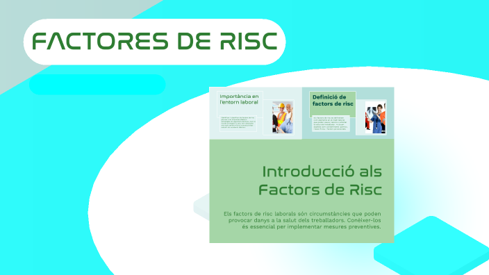 FACTORES DE RISC by jordi cortes on Prezi