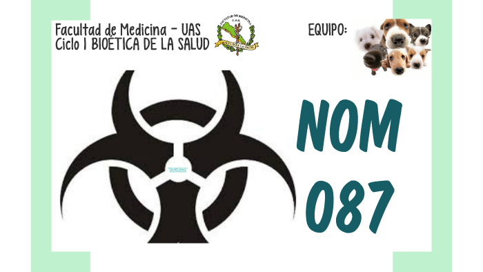 NORMA Oficial Mexicana NOM-087-ECOL-SSA1-2002, Protección am by David ...