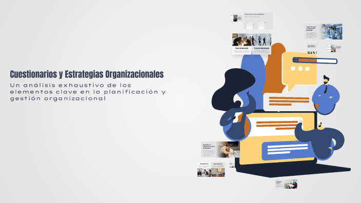 Cuestionarios y Estrategias Organizacionales by Fatima Escamilla on Prezi