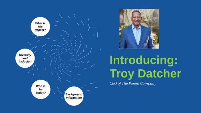 Introducing: Troy Datcher by kisham baltrip on Prezi