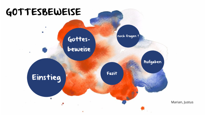 Gottesbeweise by Justus Schmidt on Prezi