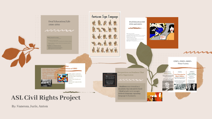 ASL Civil Rights Project by Vanessa Vera on Prezi