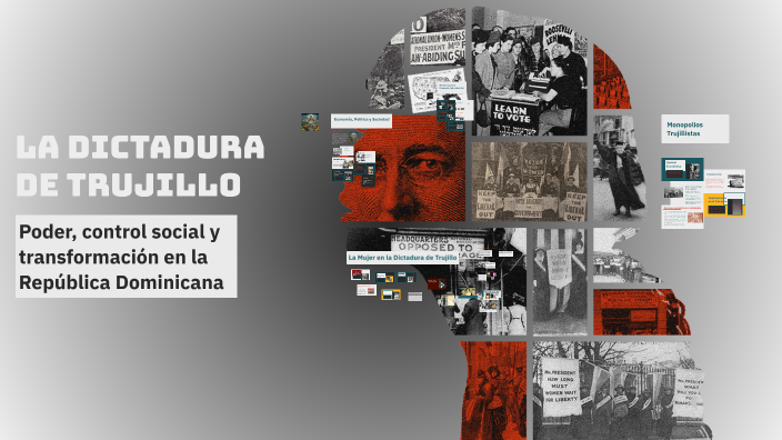 La dictadura de Trujillo by Alisson Eunice Contreras Collado on Prezi