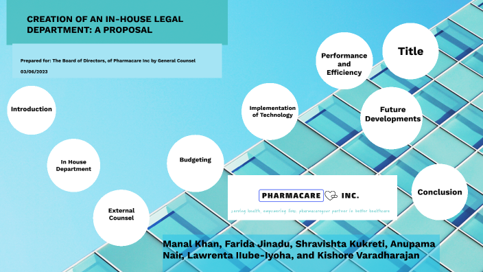 CREATION OF AN IN-HOUSE LEGAL DEPARTMENT: A PROPOSAL by Kishore ...
