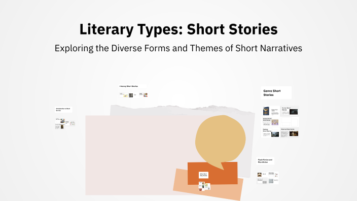 Literary Types: Short Stories by Ritwik Balo on Prezi