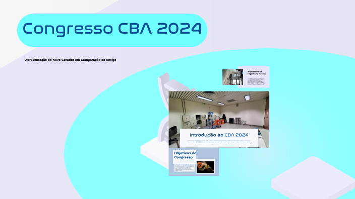 Congresso CBA 2024 by luiz ramos on Prezi