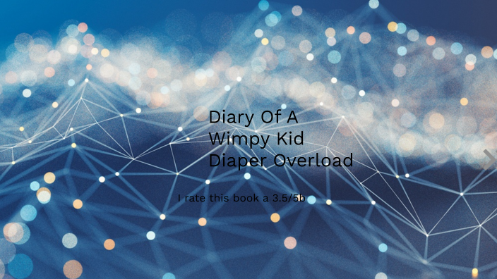 Diary Of A Wimpy Kid Diaper Overload by Adam Roback on Prezi