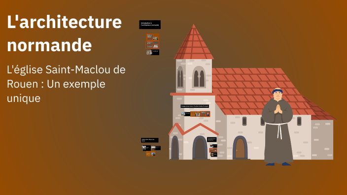 L'architecture normande by Mehdi AIT BASSOU on Prezi