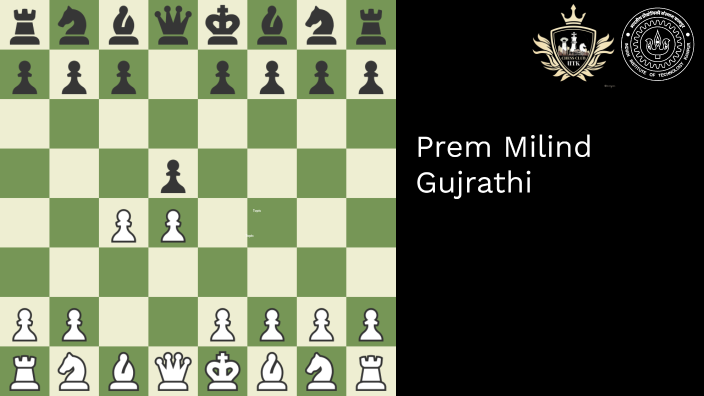 ChessIITK by Prem Gujrathi on Prezi