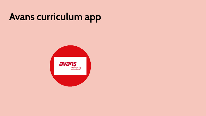 Curriculum app avans by Yassine Bouras on Prezi