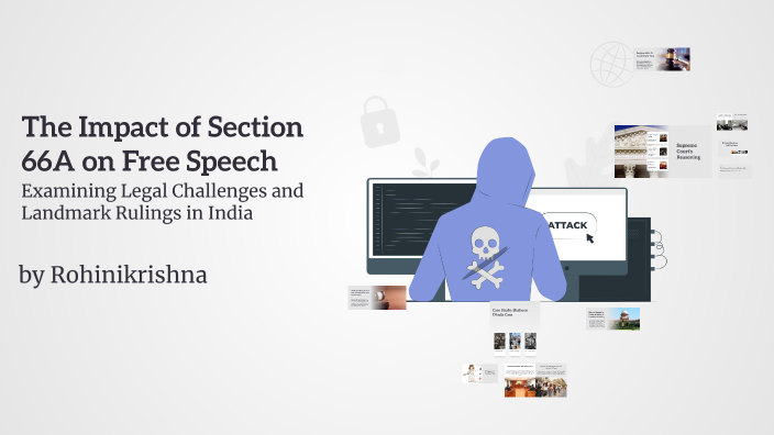 The Impact of Section 66A on Free Speech by Rohinikrishna . on Prezi