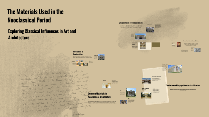 The materials used in neoclassical period by krytle dumawal on Prezi