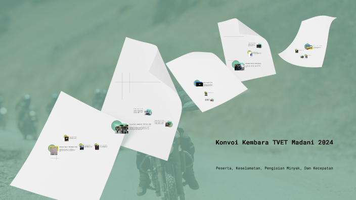 Konvoi Kembara TVET Madani 2024 by aimy fazrul khairuddin on Prezi