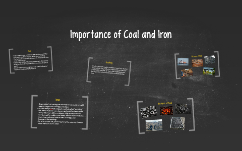 Importance of Coal and Iron by Ella Owen on Prezi