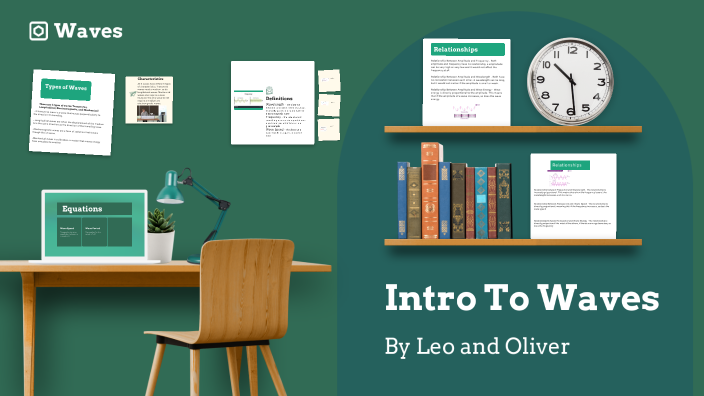 Intro To Waves by Leonardo Reyes on Prezi