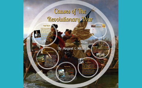 Causes of the Revolutionary War by One Convirs on Prezi