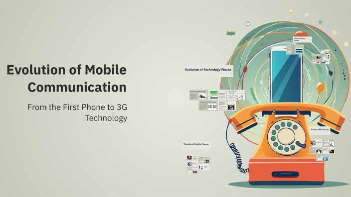 Evolution of Mobile Communication by Guipro3 carvalho on Prezi