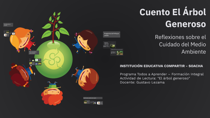 Cuento El Árbol Generoso by Gustavo Lezama on Prezi
