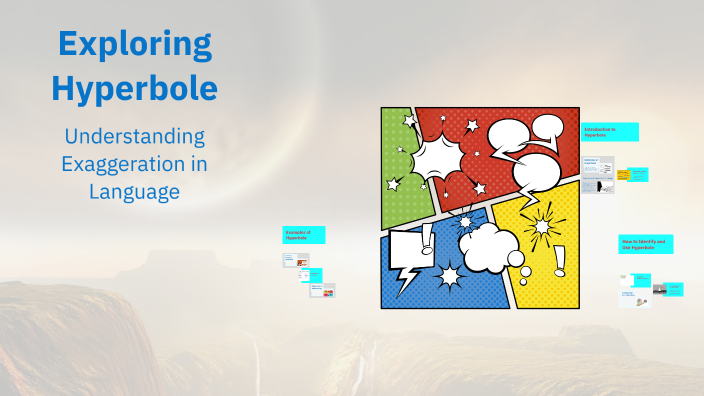 Exploring Hyperbole by Ahmed Eissa on Prezi