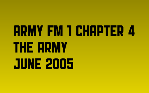 Army FM 1-0 Chapter 4 by robert thornton on Prezi