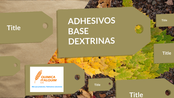 Adhesivo Base Dextrina by Antonio M on Prezi