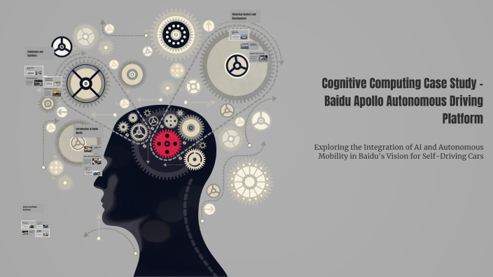 Cognitive Computing Case Study – Baidu Apollo Autonomous Driving ...