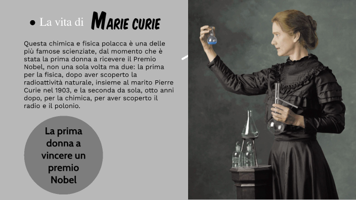 marie curie by manila pesce on Prezi