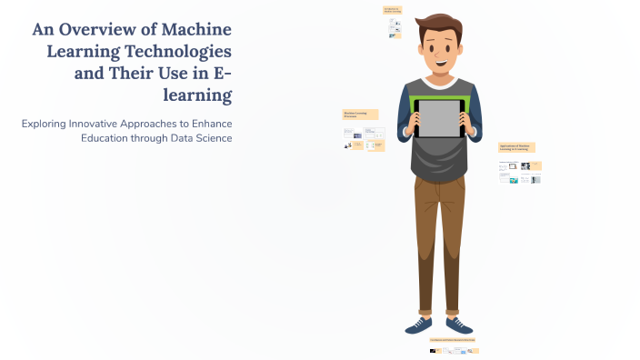 An Overview of Machine Learning Technologies and Their Use in E ...