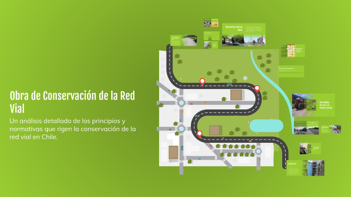 Obra de Conservación de la Red Vial by catherine gomez on Prezi