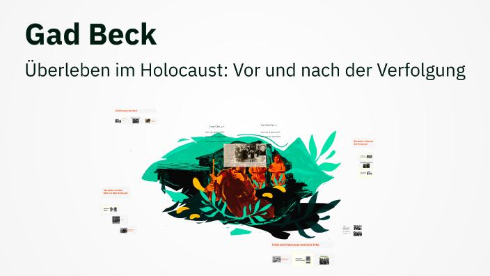 Gad Beck by Mohamed bejaoui on Prezi