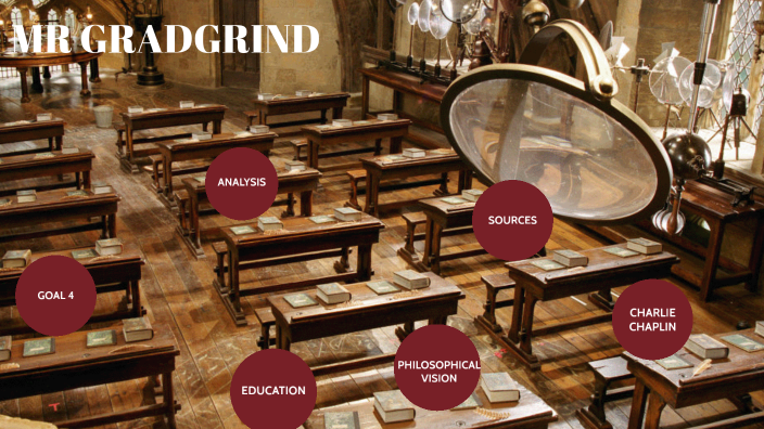 Mr Gradgrind by carla sofia abbracciavento on Prezi