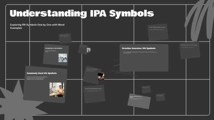 Understanding IPA Symbols by Prof. Jose retana on Prezi