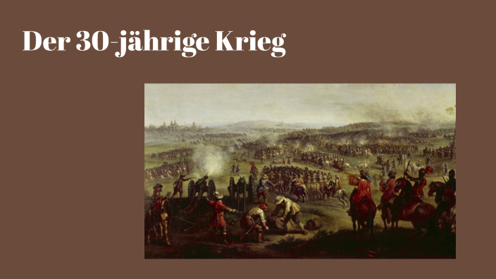 Der 30-Jährige Krieg by Natnicha Moolsarn on Prezi