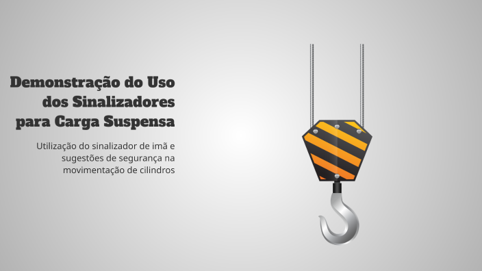 Demonstração do Uso dos Sinalizadores para Carga Suspensa by Juliana ...